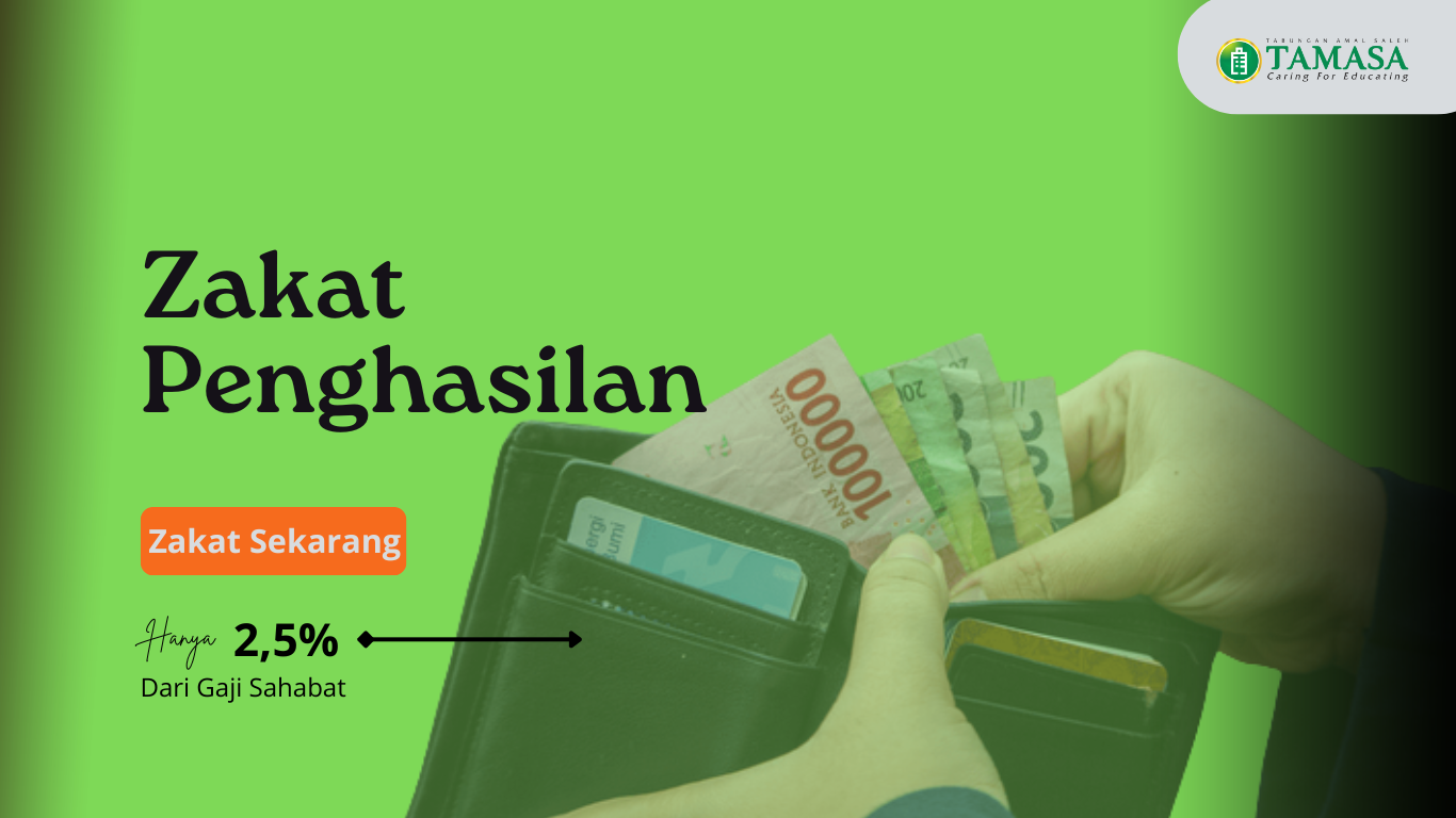 Zakat Penghasilan - TAMASA - Tabungan Amal Saleh